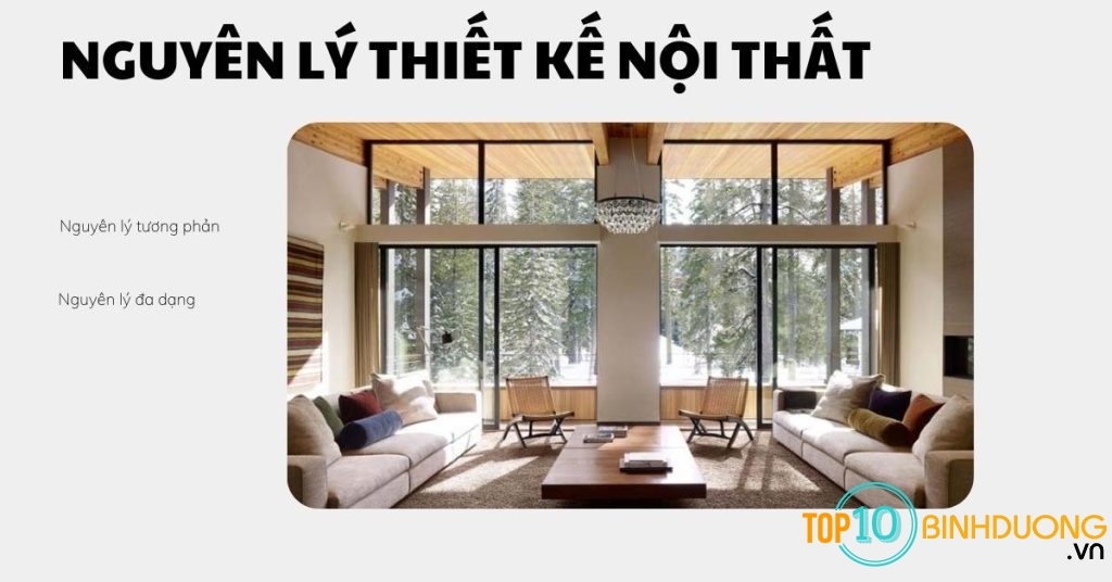 Tổng hợp các nguyên tắc thiết kế nội thất quan trọng nhất - TOP 10 Bình Dương